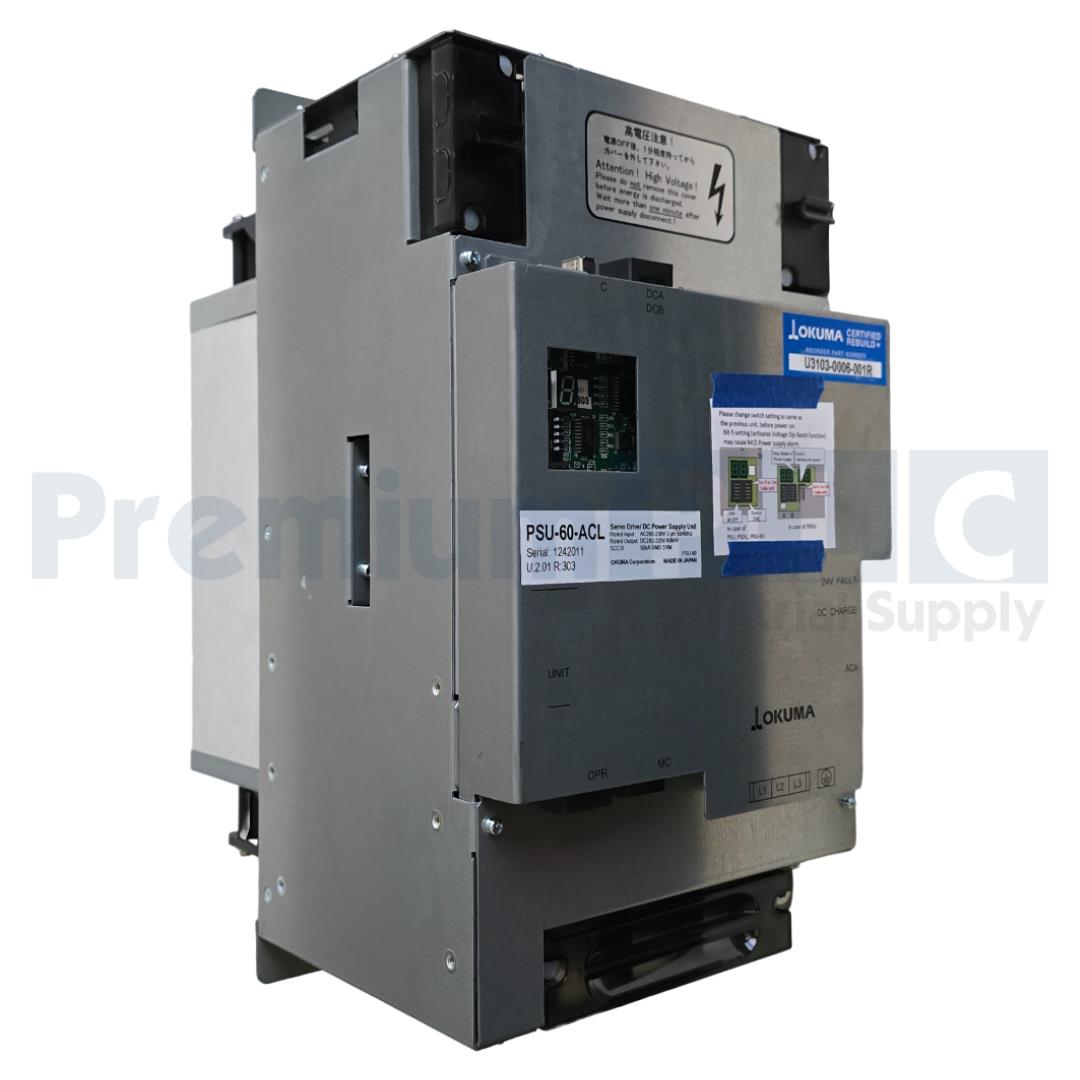 OKUMA PSU-60-ACL U:2.01 R:303 DC POWER SUPPLY UNIT PSU-60 U3103-0006-0 ...